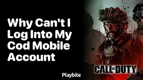 Why Cant I Log Into My Cod Mobile Account Troubleshooting Tips Inside
