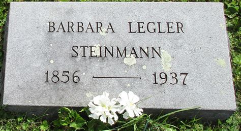 Barbara Legler Steinmann 1856 1937 Mémorial Find A Grave