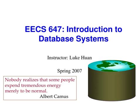 Ppt Eecs 647 Introduction To Database Systems Powerpoint