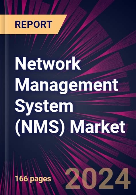 Network Management System Nms Market 2024 2028