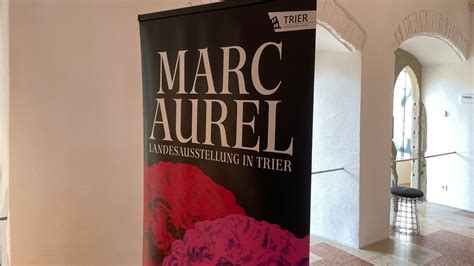Landesausstellung Marc Aurel In Trier 100 Tage Bis Zum Start Swr Aktuell