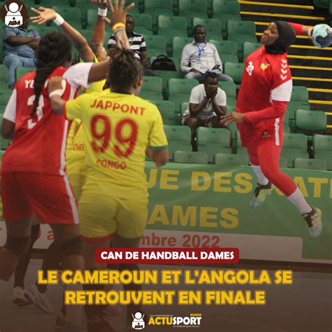 CAN De Handball Dames Le Cameroun Et L Angola Se Retrouvent En Finale