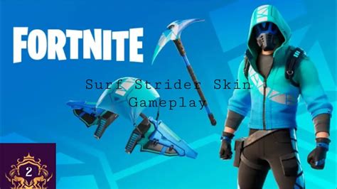 Fortnite Surf Strider Skin Gameplay Youtube