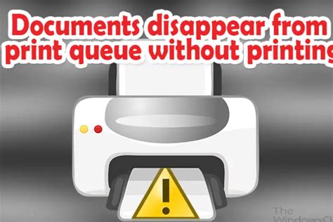 Documents Disappear From Print Queue Without Printing