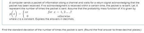 Solved A Computer Sends A Packet Of Information Along A Chegg