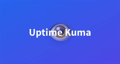 uptime kuma 网站监控面板 镜像部署 资源荟萃 LINUX DO