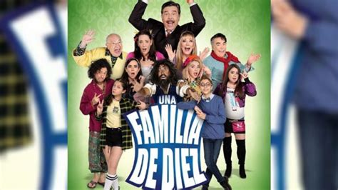 Una Familia De Diez ¿cuándo A Qué Hora Y En Dónde Ver La Quinta