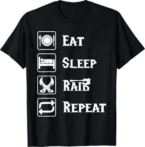 Eat Sleep Raid Repeat Gaming Wow Rpg T Shirt Uk Clothing