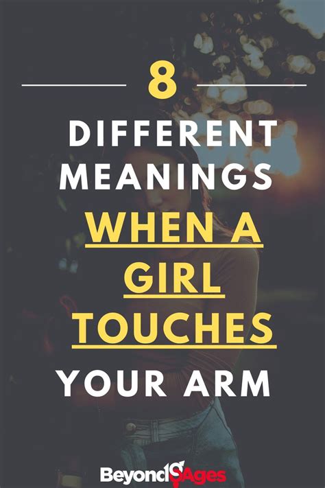 What Does It Mean When A Woman Touches Your Arm 8 Explanations Artofit