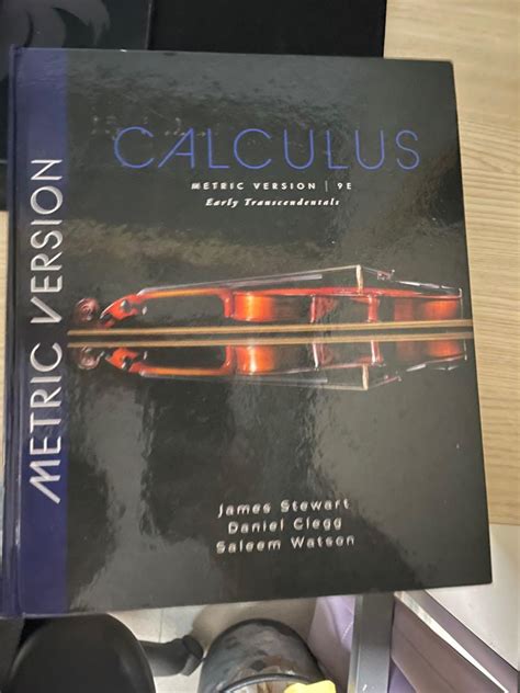 CALCULUS METRIC VERSION 9E JAMES STEWART DANIEL CLEGG SALEEM WATSON