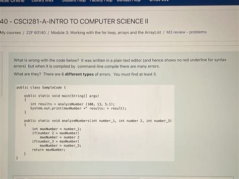 Solved What Is Wrong With The Code Below It Was Written In Chegg Com
