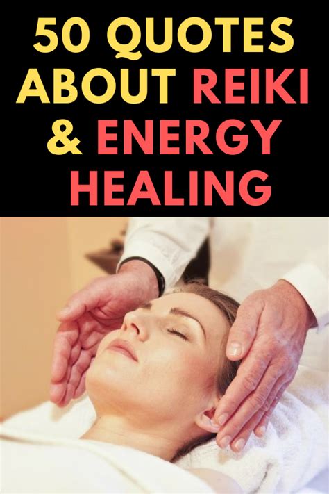 50 Quotes About Reiki Energy Healing Artofit