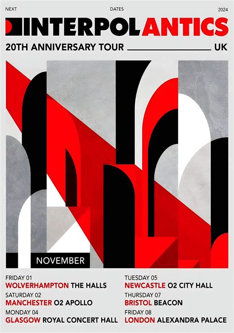 Interpol Band Antics 20th Anniversary 2024 Uk Tour Poster