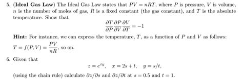 The Ideal Gas Law States That Pv Nrt Where P Is Pressure V Is Volume N Is The Number Of