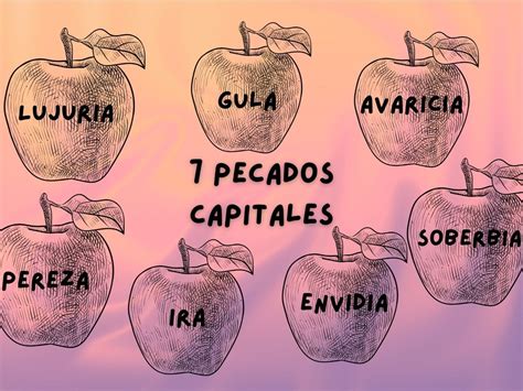 Cuáles son los siete pecados capitales según la Iglesia Católica