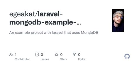GitHub Egeakat Laravel Mongodb Example Project An Example Project With Laravel That Uses MongoDB