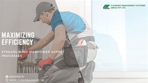 Maximizing Efficiency Streamlining Manpower Supply Processes Cleanway Management