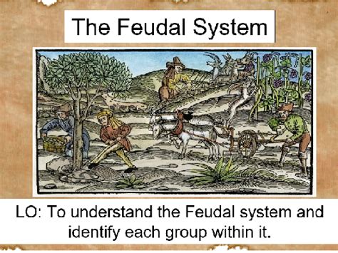 The Feudal System Teaching Resources