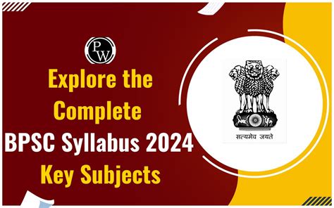 explore the complete bpsc syllabus 2024 key subjects pw store