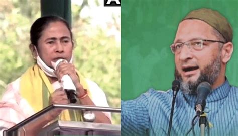 Mamata Banerjee Should Be Worry About Her Own Party Asaduddin Owaisi