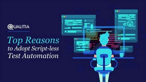 Top Reasons To Adopt Script Less Test Automation Ppt