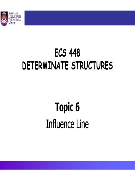 Ecs 448 Influence Lines For Determinate Structures Pdf Structural Engineering Civil