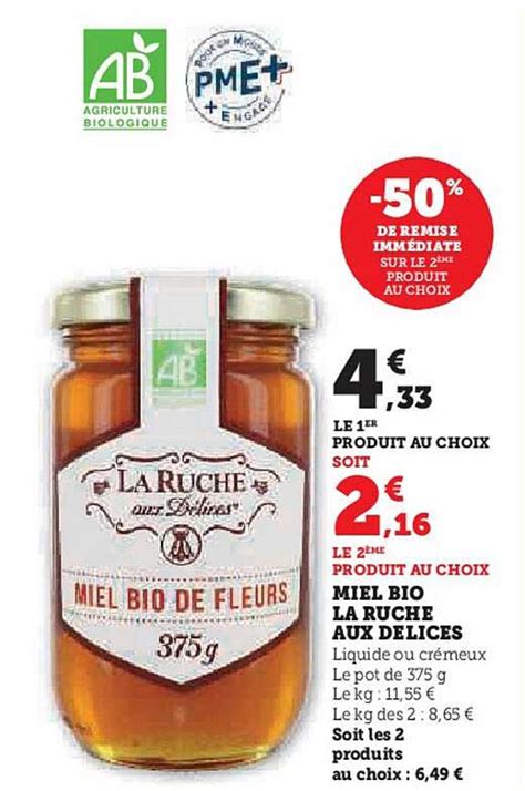 Promo Miel Bio La Ruche Aux Delices Chez U Express ICatalogue Fr