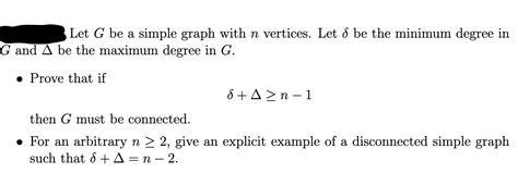 Solved Let G Be A Simple Graph With N Vertices Let D Be The