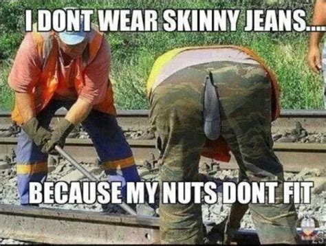Why I Dont Wear Skinny Jeans Meme Guy