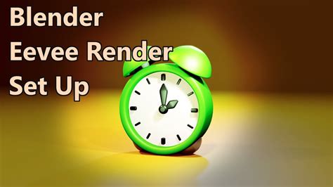 Pengaturan Render Eevee Blender Tutorial Render Real Time Youtube