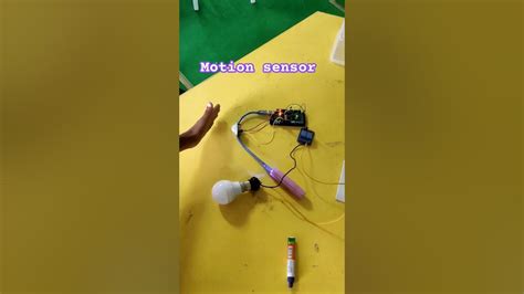 Arduino Project Motion Sensor Using Light On Off Science Project Inspire Award Project Yt