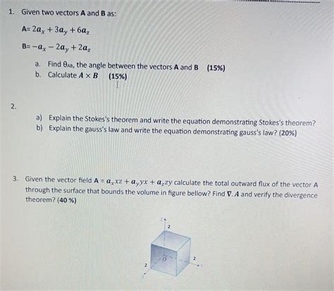 1 given two vectors a and b as a 2ax 3ay 6az