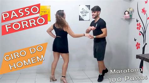 O Giro Do Homem No Forró Maratona 100 Passos Passo 12 Youtube
