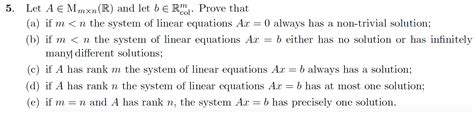 solved 5 let a e mmxn r and let bem prove that a if
