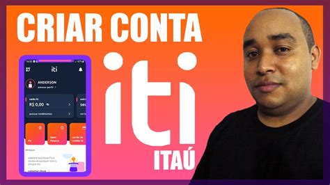 Como Criar Uma Conta No Iti ItaÚ Youtube