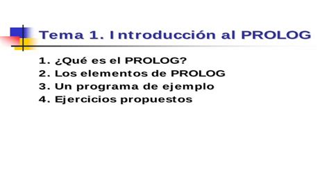 1 ¿qué Es El Prolog 2 Los Elementos De Prolog 3 Un Pdf Document
