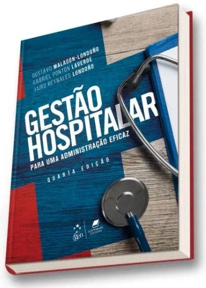 Gestao Hospitalar Para Uma Administracao Eficaz 9788527733298 Di