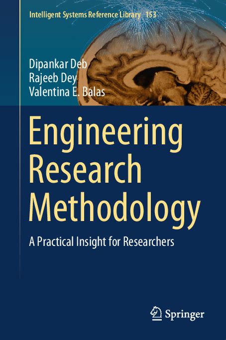 Pdf Intelligent Systems Reference Library 153 Engineering Research Methodology A Practical