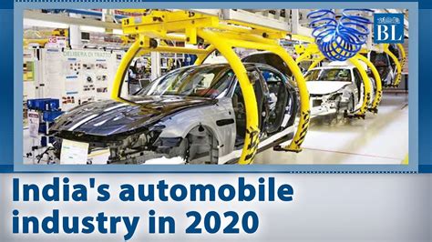 Indias Automobile Industry In 2020 Youtube