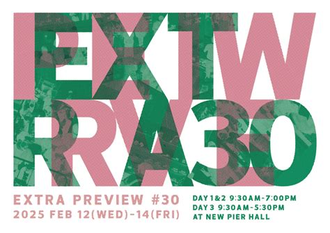Extra Preview 30｜合同展示会エクストラプレビュー