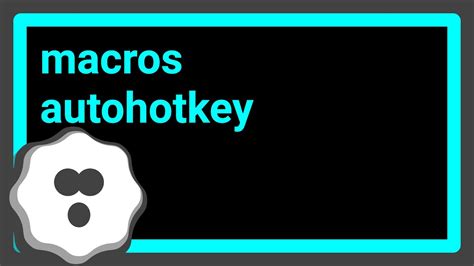 How Can I Record Macros For Autohotkey Youtube