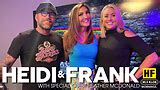 The Heidi And Frank Show Become A Vip Today
