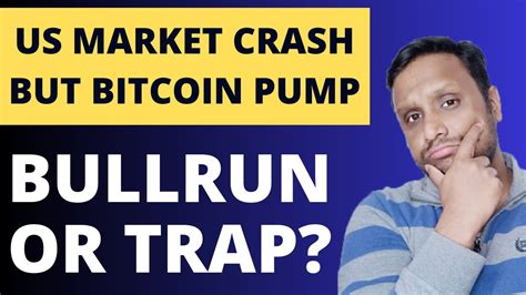 Us Market Crash But Bitcoin Pump Decoupling Or Fomo Crypto Bullrun