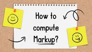 CALCULATE COST PRODUCTION MARKUP PERCENTAGE Pptx