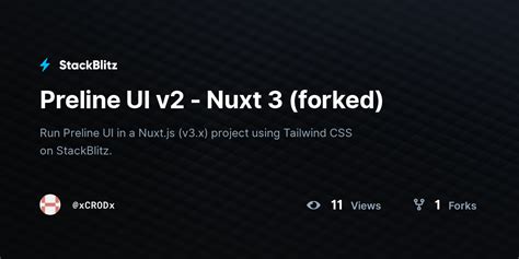 Preline Ui V2 Nuxt 3 Forked Stackblitz
