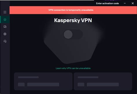 VPN Connection Is Temporarily Unavailable 02 11 2023 Kaspersky VPN