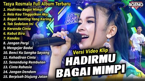 Tasya Rosmala Full Album Hadirmu Bagai Mimpi Tasya Rosmala Full