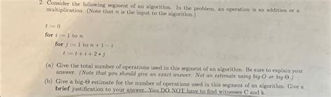 Solved Consider The Following Segment Of An Algorithm In Chegg