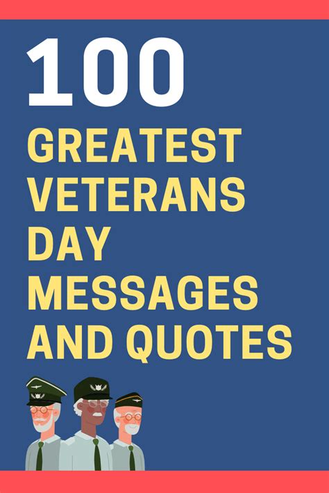 100 Memorable Veterans Day Messages And Quotes