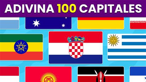 Adivina 100 Capitales del Mundo Test de Geografía y Cultura